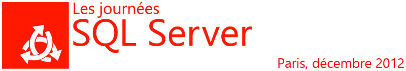 Journées SQL Server 2012, piqûre de rappel - Capdata TECH BLOG